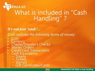9 Cash Handling Workshop - Risk Management - 9 | PPTX