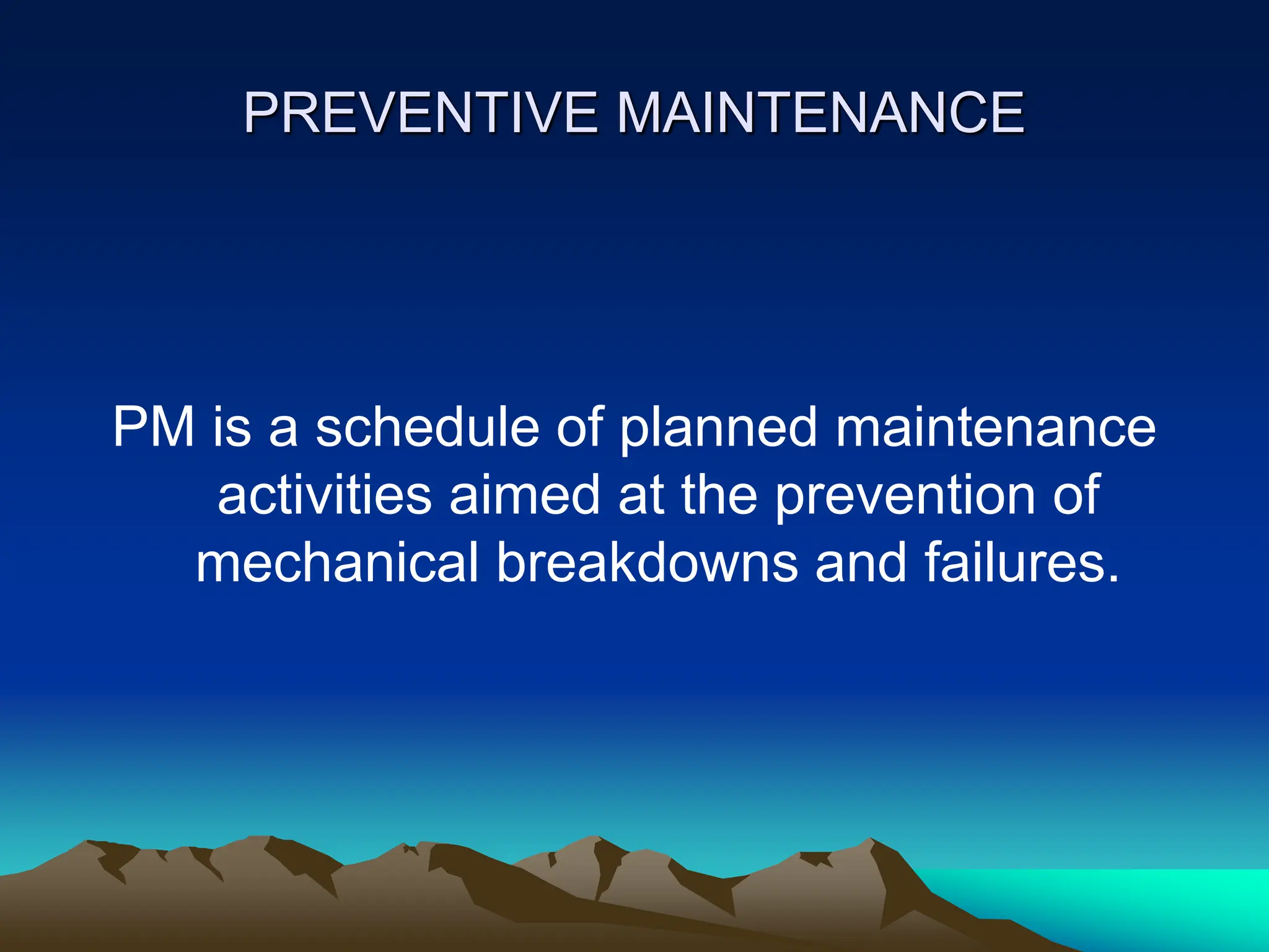 preventive maintenance is important -vm.ppt