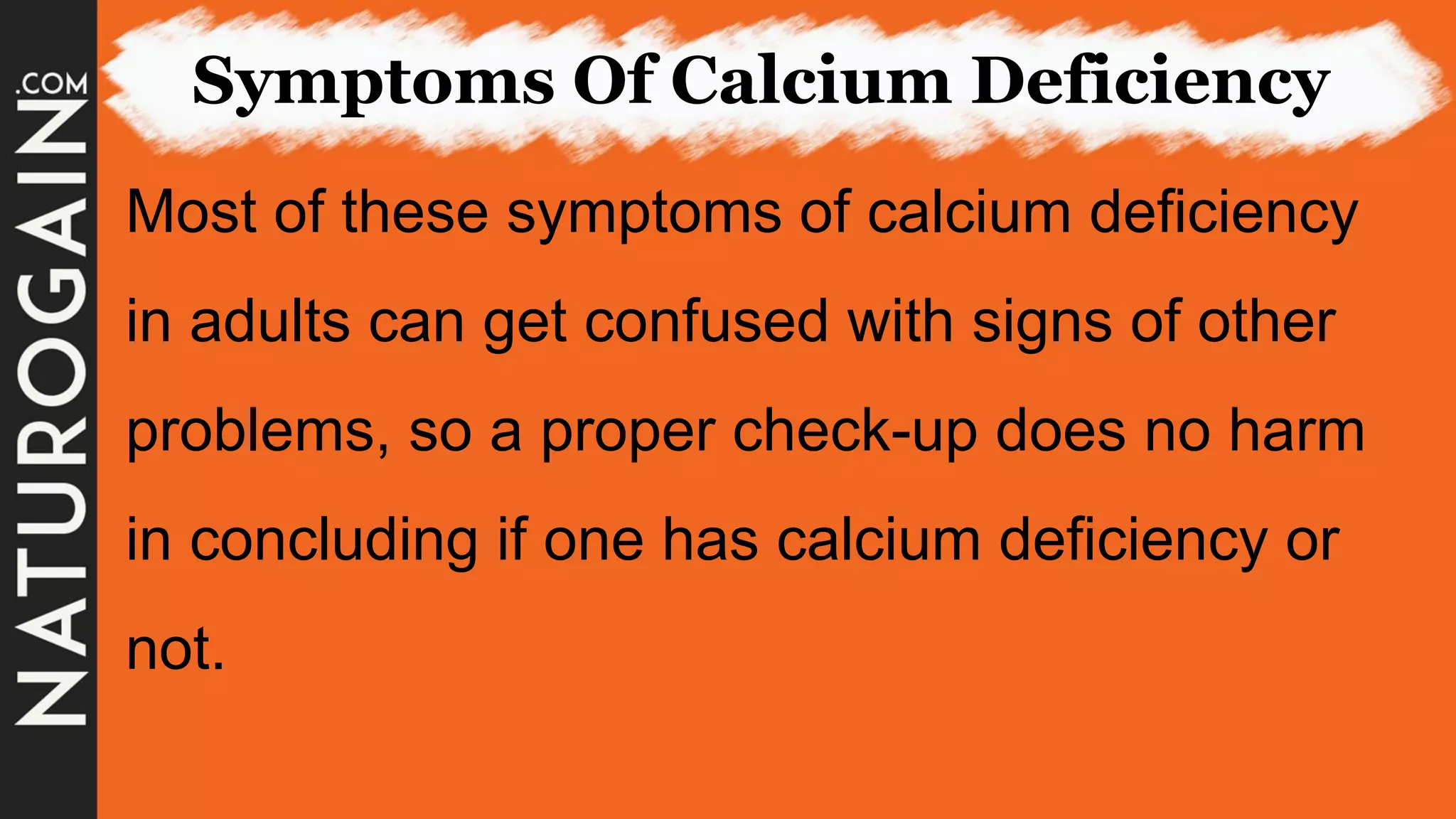 9 Warning Symptoms of Calcium Deficiency in Adults (ALERT) | PPT