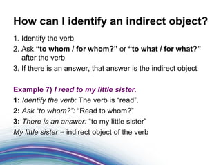 Foundations of Grammar 9: What is an indirect object? | PPT