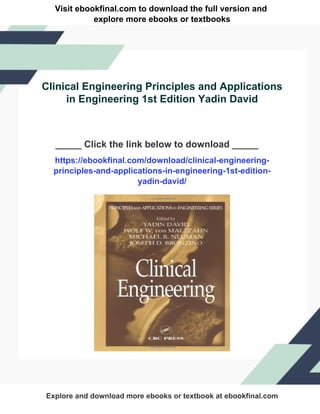 Clinical Engineering Principles and Applications in Engineering 1st ...
