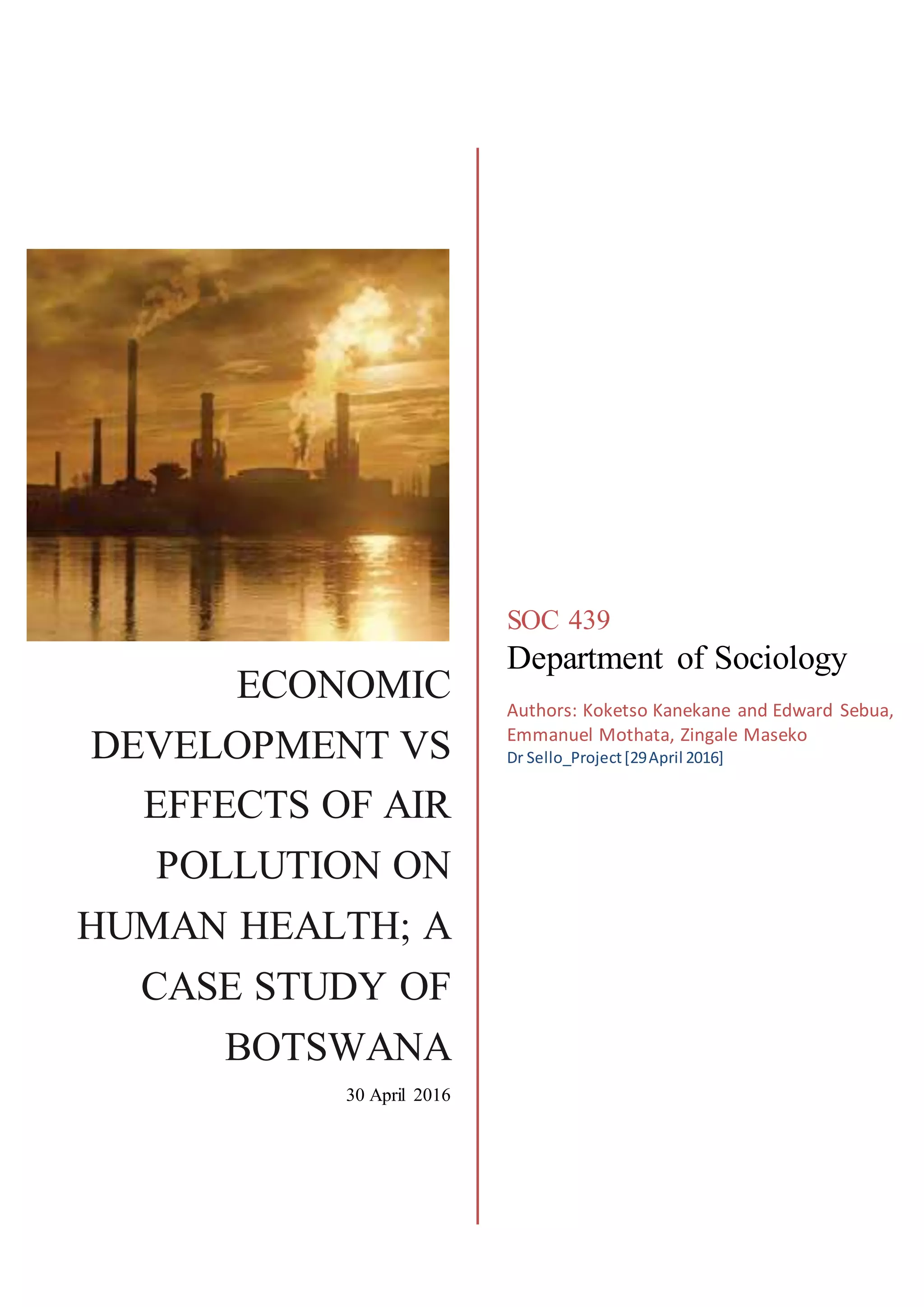 ECONOMIC DEVELOPMENT VS EFFECTS OF AIR POLLUTION ON HUMAN HEALTH; A ...