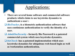 Keystroke dynamics | PPTX