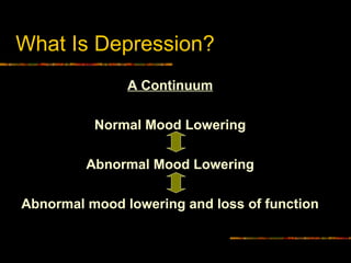 Depression | PPT | Mental Health | Diseases and Conditions