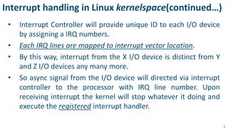 Beneath the Linux Interrupt handling | PPTX