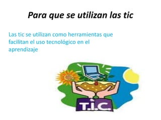 las tic | PPTX