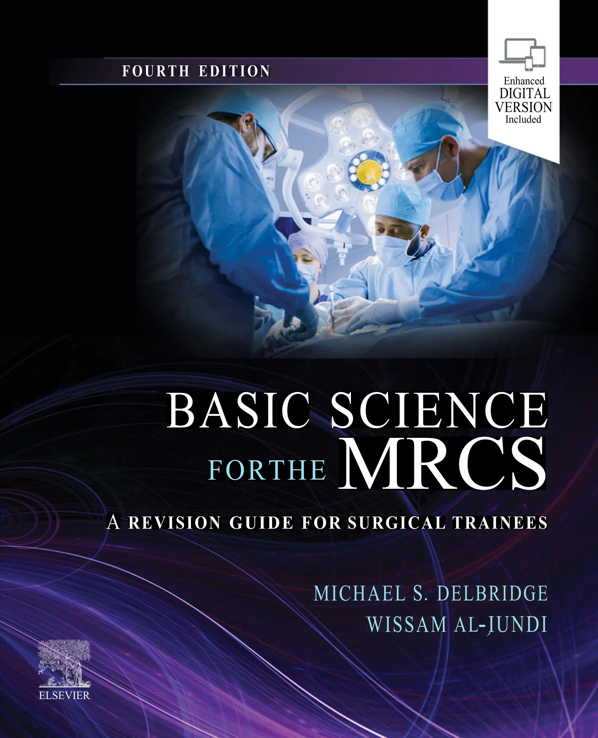 Basic Science for the MRCS: A revision guide for surgical trainees 4th Edition Michael S ...