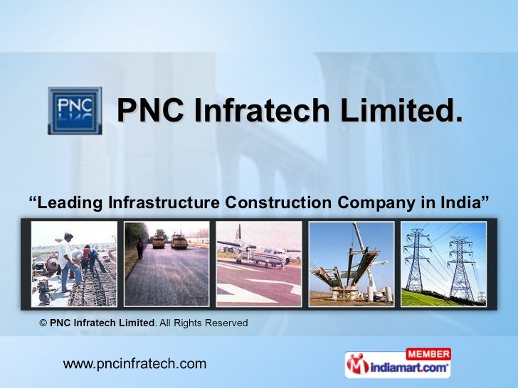 PNC Infratech Limited Uttar Pradesh India PNC Infratech Limited Uttar Pradesh India
