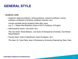 Sampoerna Schools System's Editorial Style Guide (2nd Revision) | PPT