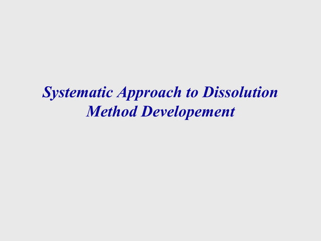 Dissolution-method Development-PPT | PPT