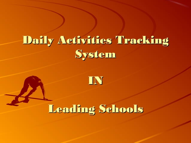 Daily Activities Tracking System | PPT