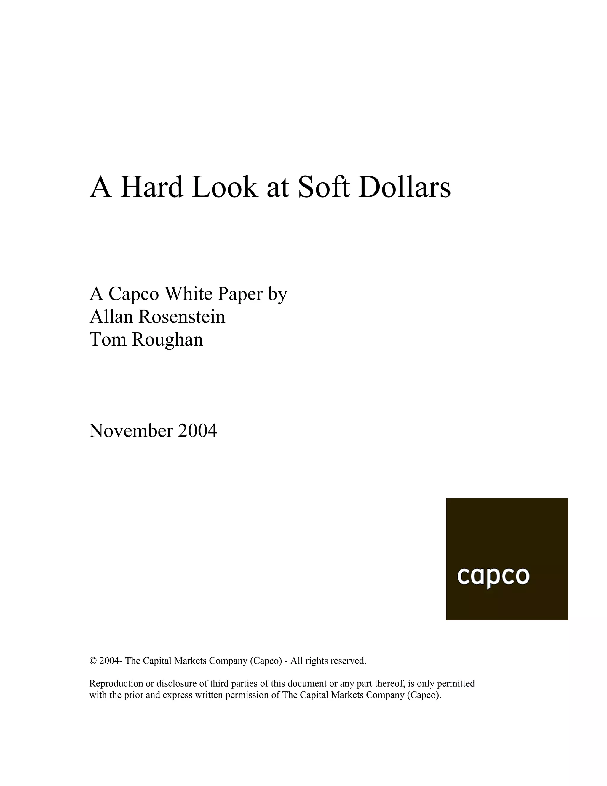 A Hard Look at Soft Dollars - Final | PDF