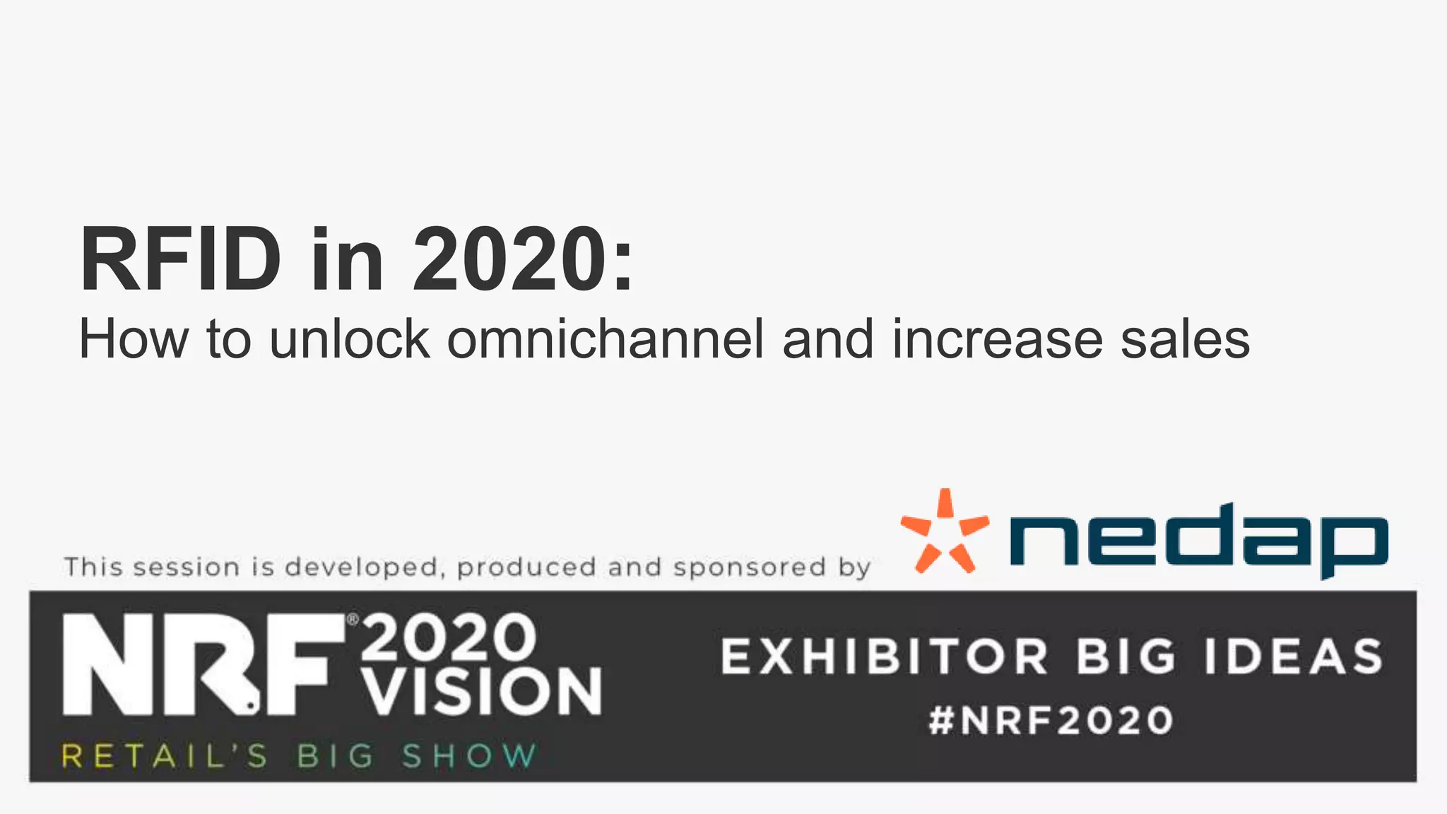 RFID in 2020: How to unlock omnichannel and increase sales_nedap_Under ...