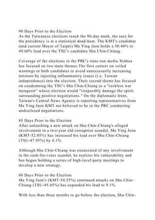 90 Days Prior to the ElectionAs the Taiwanese elections reach th.docx