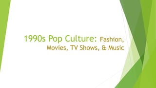 90's.ppt