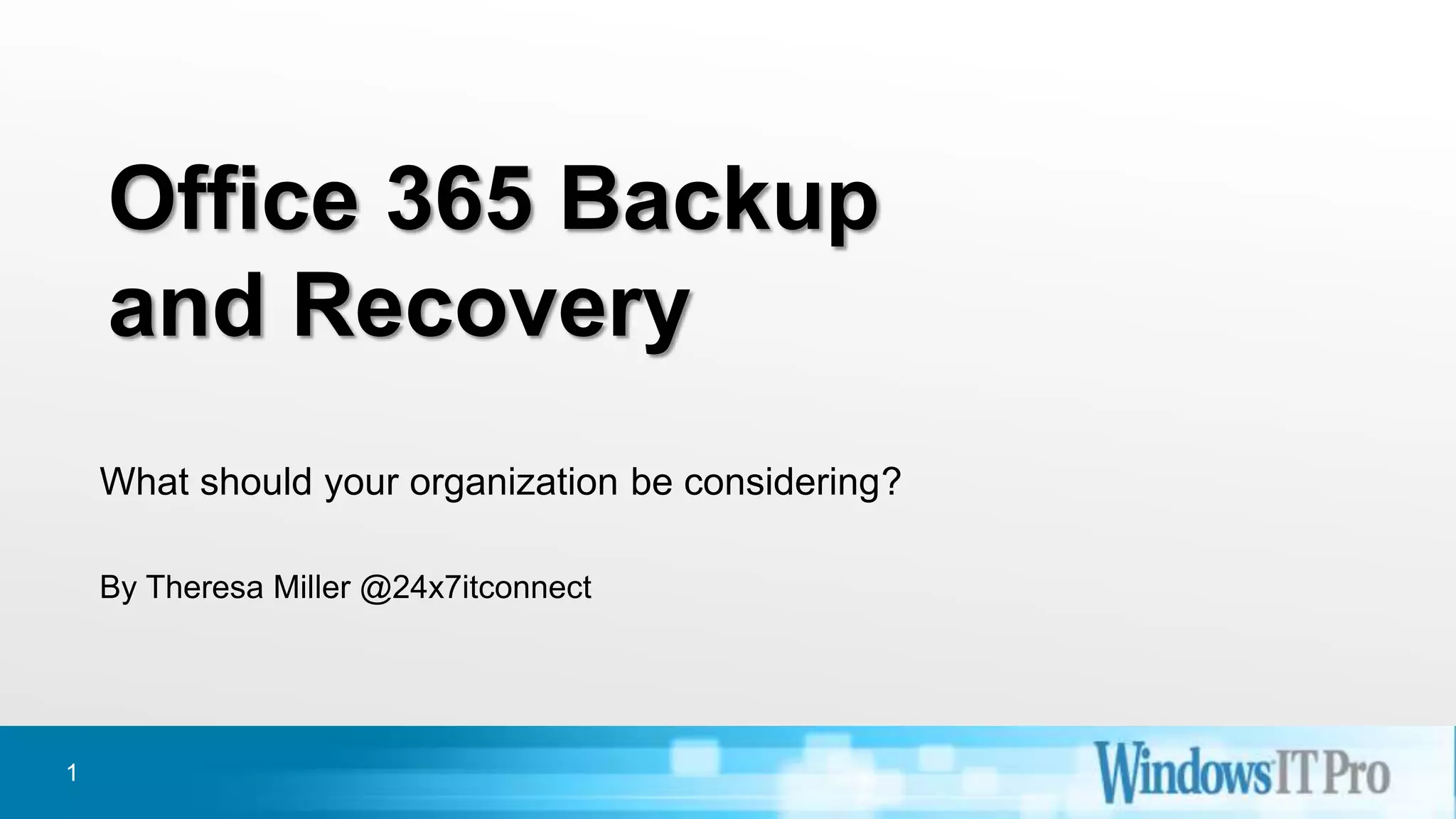 Office 365 Backup and Recovery | PPTX