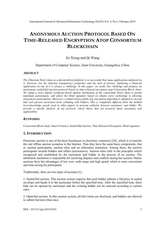 ANONYMOUS AUCTION PROTOCOL BASED ON TIME-RELEASED ENCRYPTION ATOP CONSORTIUM BLOCKCHAIN | PDF