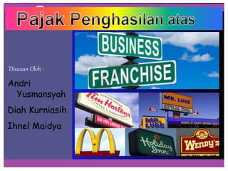 tips_pajak-penghasilan-atas-bisnis-franchise.pptx
