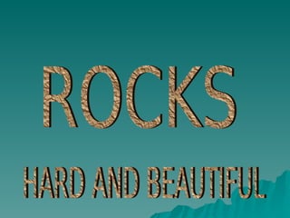ROCKS POWER | PPT