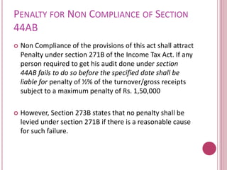 Tax Audit under section 44AB of Income Tax Act,1961 | PPTX