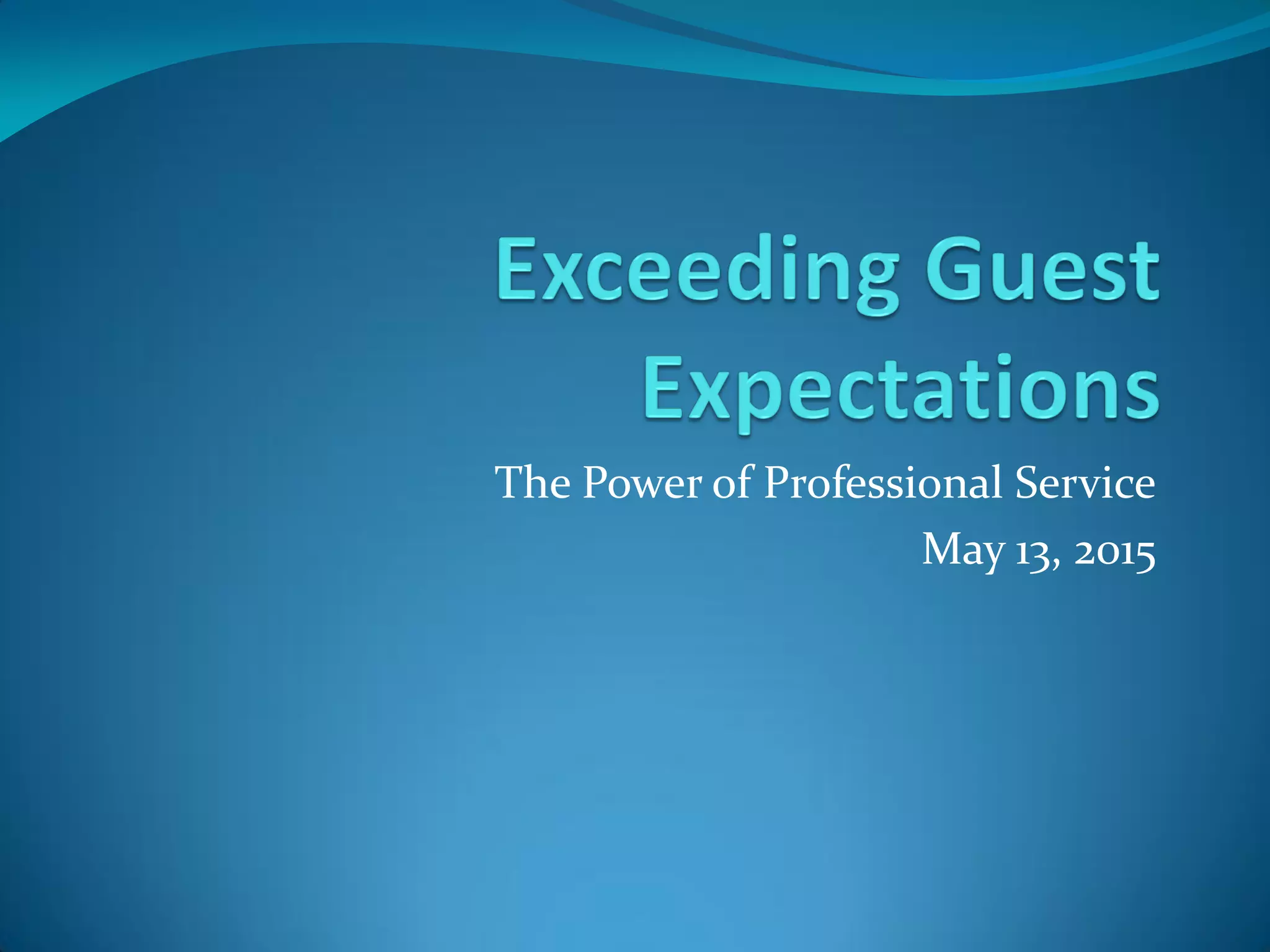 Exceeding Guest Expectations Training | PDF