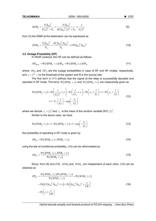 Hybrid decode-amplify and forward protocol of FD EH relaying network: outage probability ...