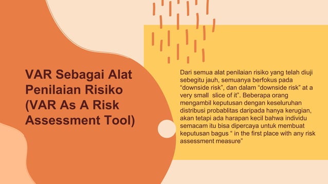 Bab 5 VAR(Value At Risk) 4EA29 | PPT