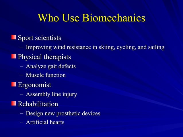 Introduction to biomechanics of human motion | PPT