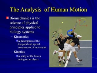 Introduction to biomechanics of human motion | PPT