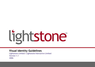 Lightstone-Visual-ID-guidelines-1.1 | PPT