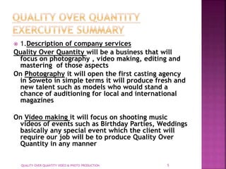QUALITY OVER QUANTITY VIDEO PRODUCTION FINAL | PPT