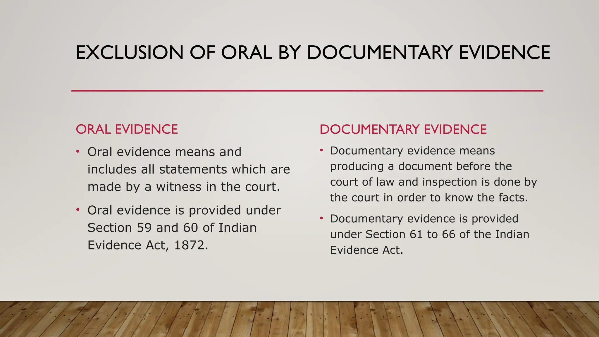 EXCLUSION OF ORAL BY DOCUMENTARY EVIDENCE | PPTX