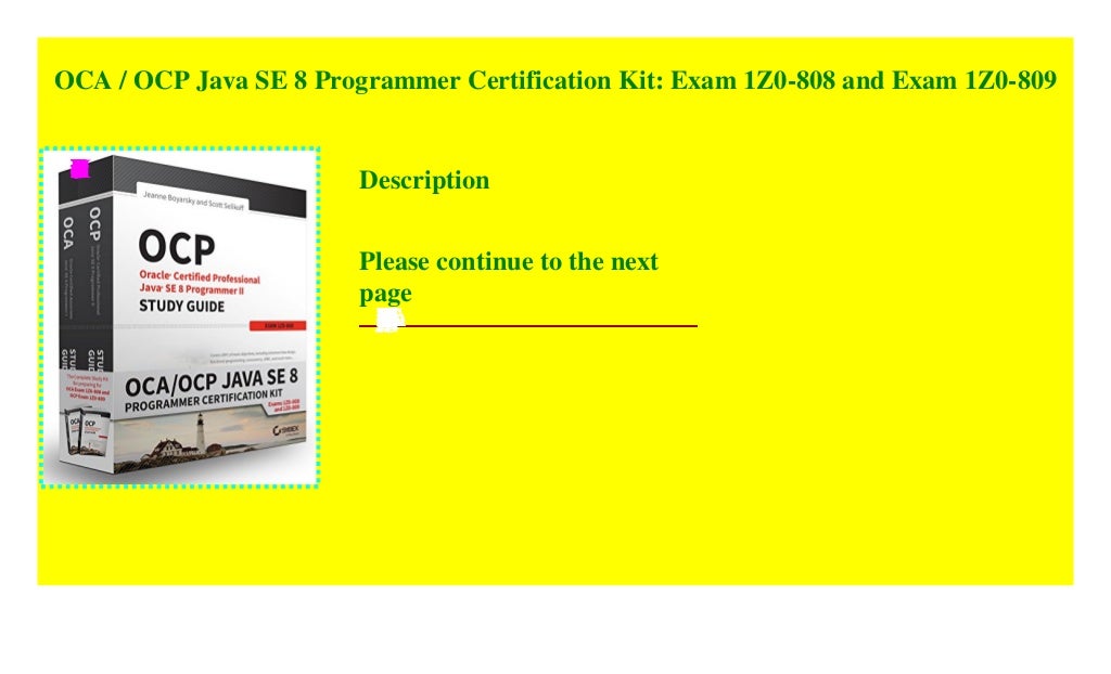 Oca Ocp Java Se 8 Programmer Certification Kit Exam 1z0 808 And Exam 1z0 809 Readepub