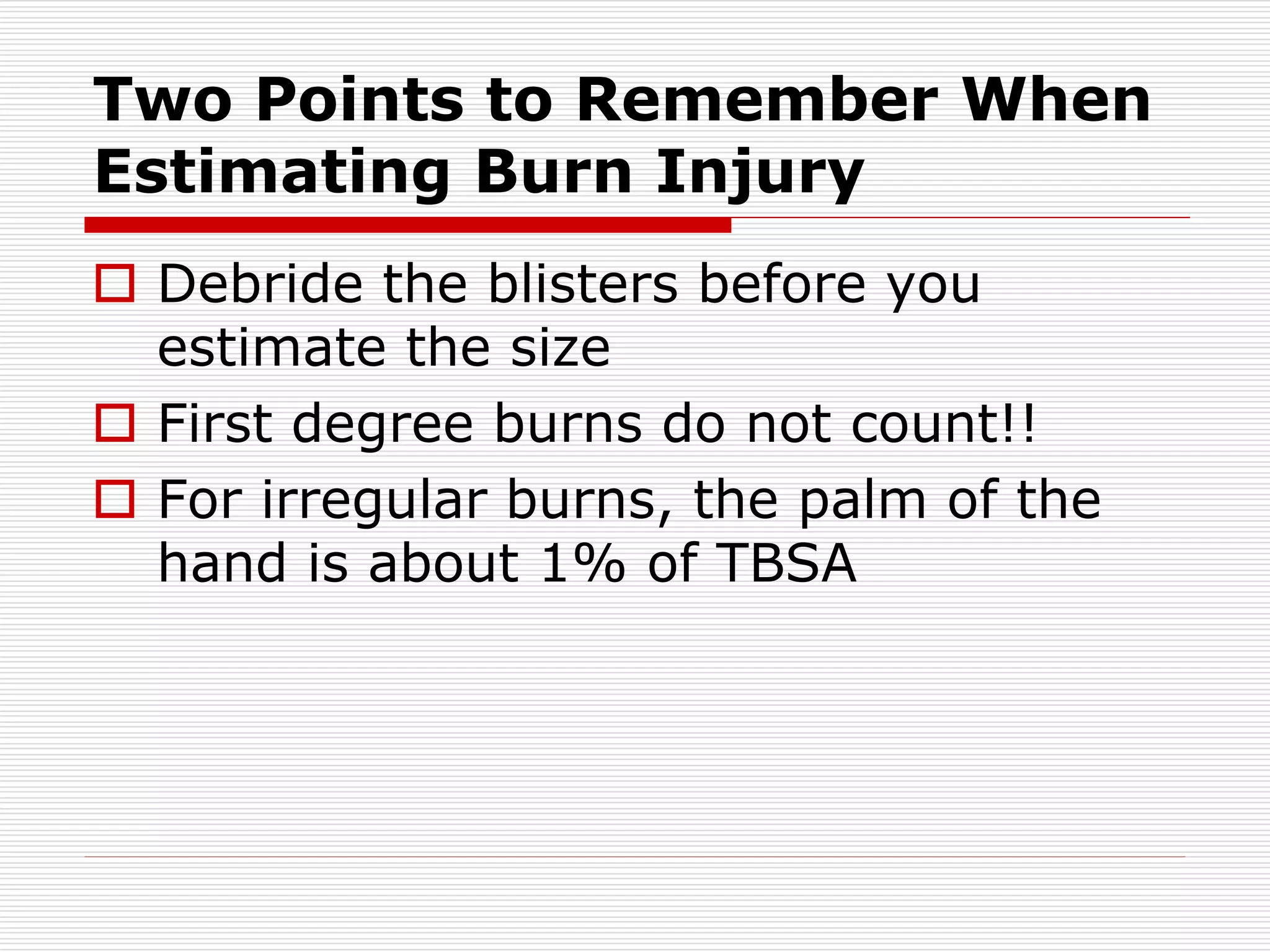 91971688-Care-of-the-Burn-Patient-Jaf.ppt