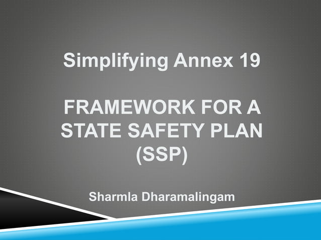 State Safety Plan SIMPLIFYING Annex 19 | PPTX