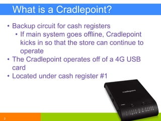 Cradlepoint Presentation | PPTX