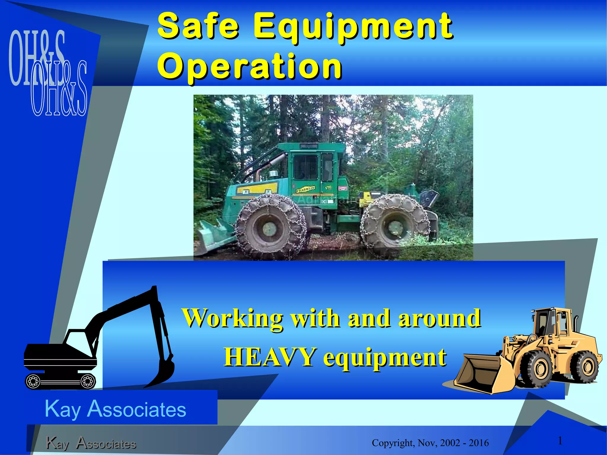 Safe Equipment Operation V17 | PPT