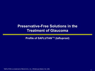 mentofGlaucomaSAFLUTANModule3v6 | PPTX | Eye and Vision Conditions ...