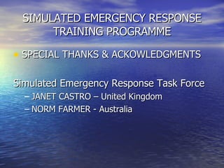 Simulated Emergency Response Training Programme | PPT | First Aid ...