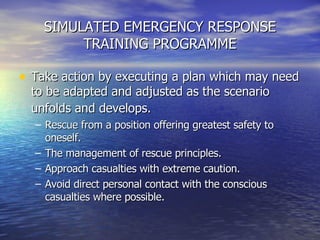 Simulated Emergency Response Training Programme | PPT