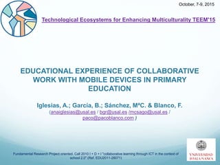 Educational experience of collaborative work with mobile devices in ...