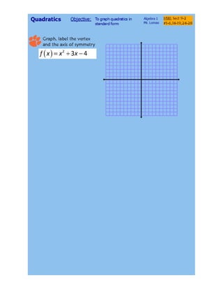 9-2 Graphing Quadratic Functions Standard Form.pdf | Physics | Science