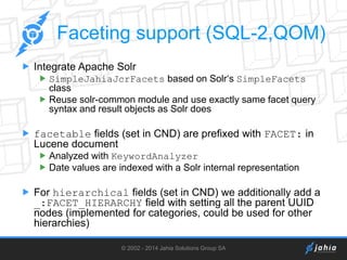 JahiaOne - Jahia7: Query and Search API under the Hood | PPT