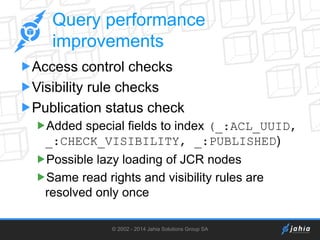 JahiaOne - Jahia7: Query and Search API under the Hood | PPT
