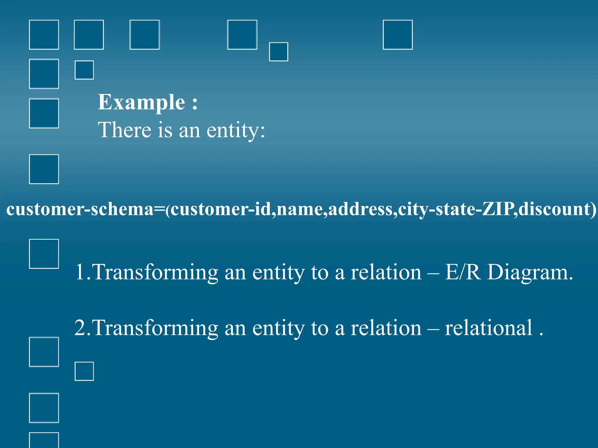 Entity relationship Models from Chapter 4 | PPT