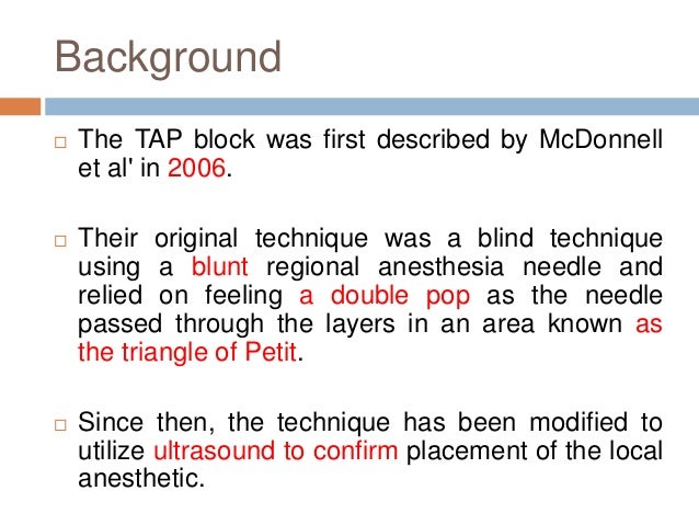 Ultrasound Guided Transversus Abdominis Plane (TAP) Block