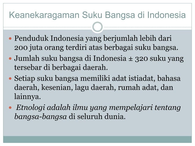 Keragaman Suku Bangsa dan Budaya Indonesia | PPTX