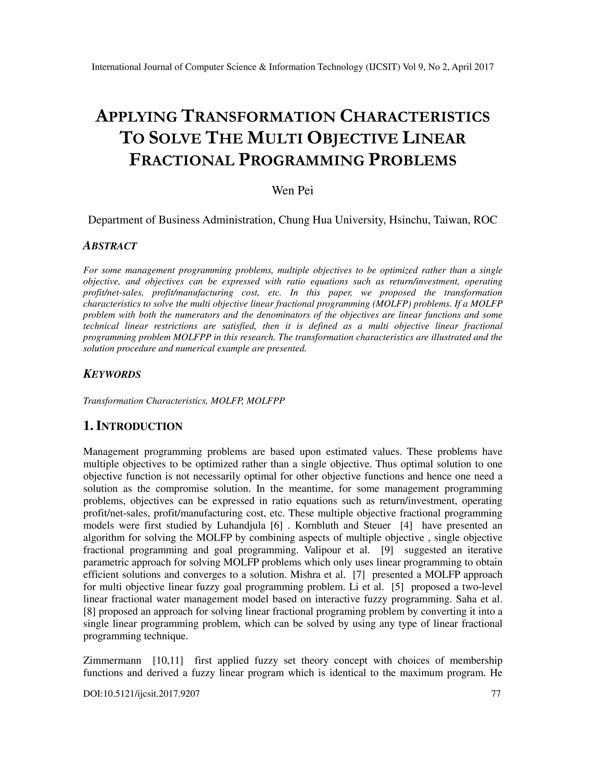 Applying Transformation Characteristics To Solve The Multi Objective Linear Fractional