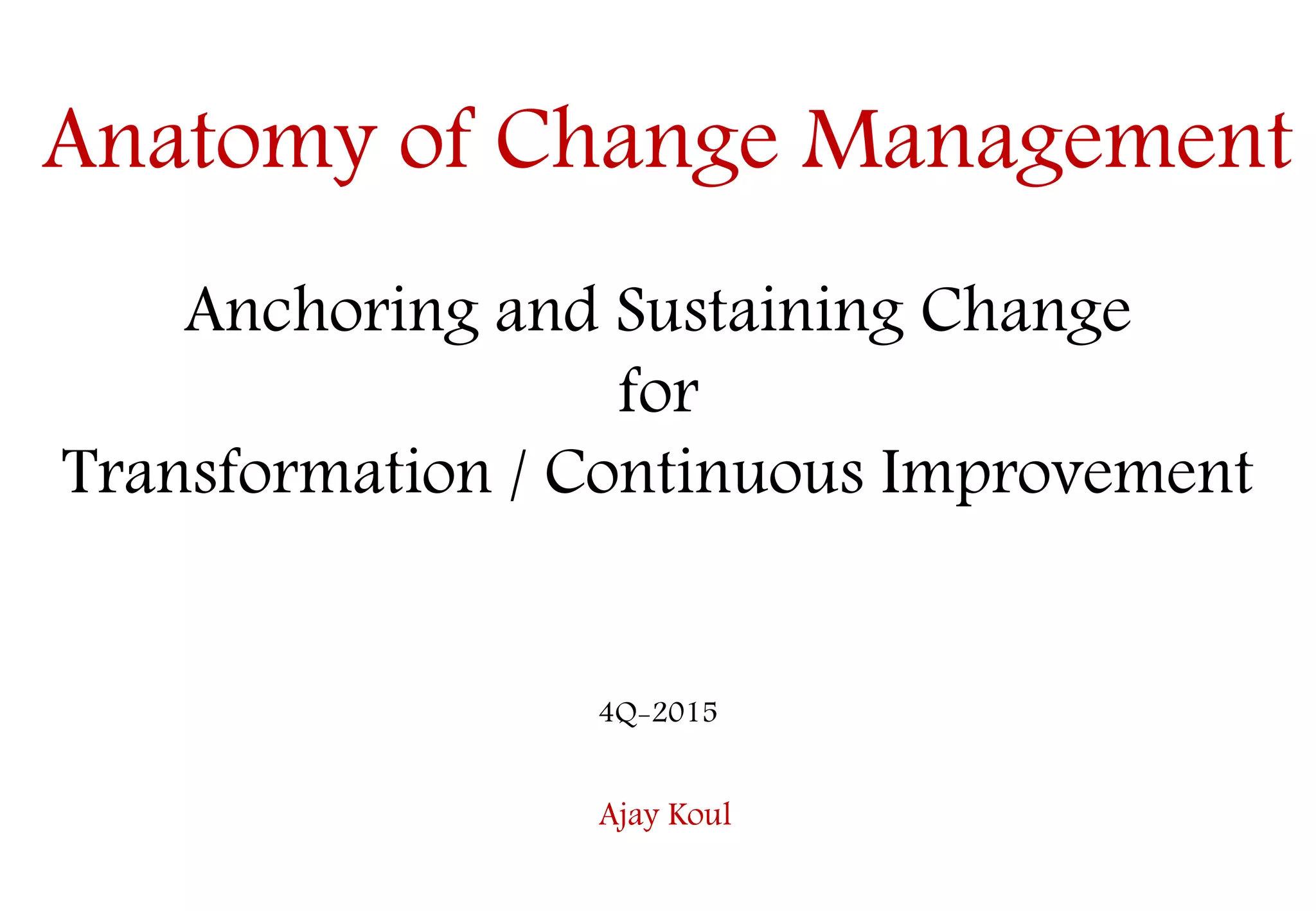 Change Management for Lean Six Sigma based Transformation | PPT