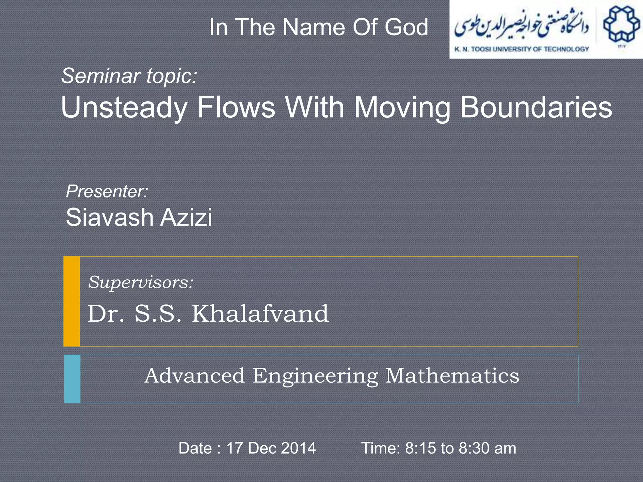 Unsteady Flows With Moving Boundaries | PPTX | Physics | Science